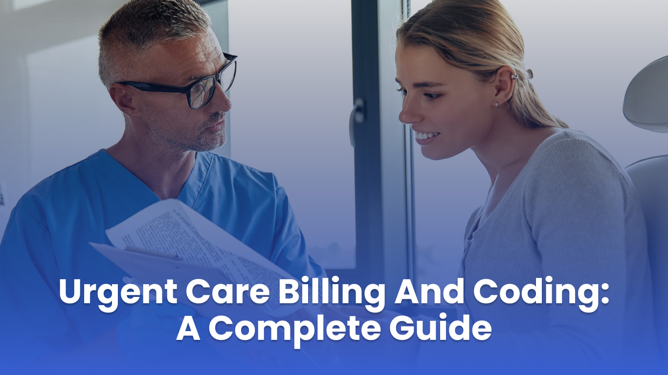 Urgent care billing and coding: A complete guide - Velocity Billing
